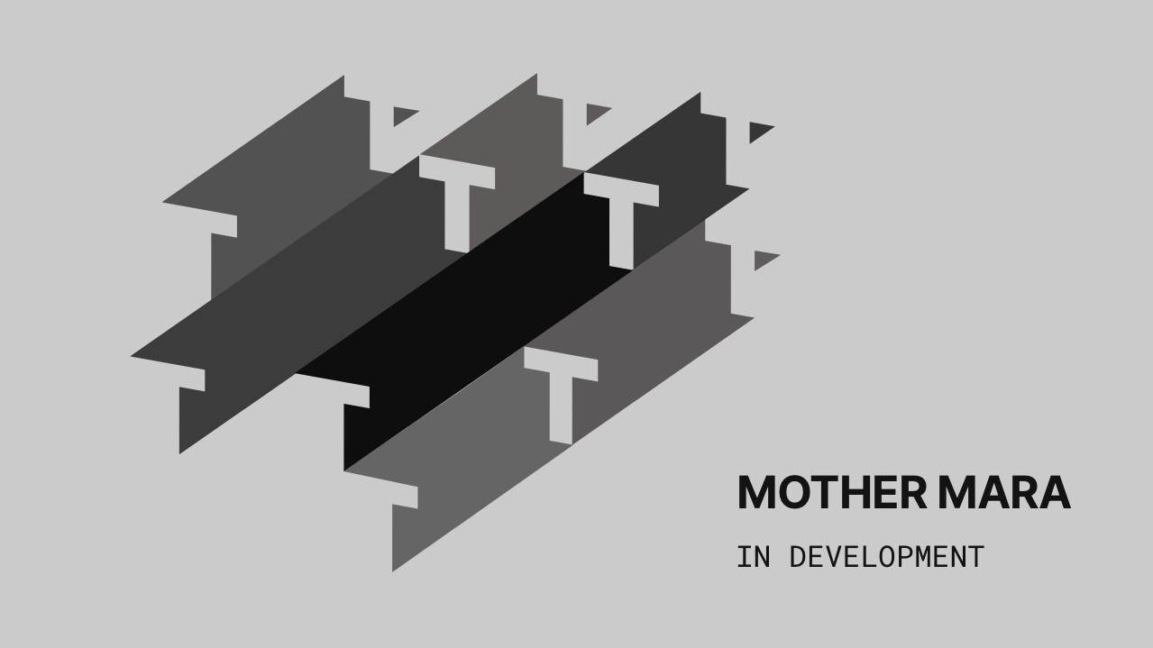 Mother Mara – This and That Productions